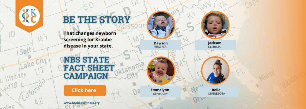 Be the Story - Krabbe Disease Newborn Screening Campaign - KrabbeConnect